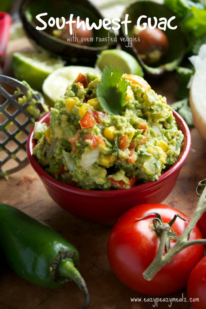 Day 17: Cut The Fat & Southwest Guac with Roasted Garlic and Tomatoes ...