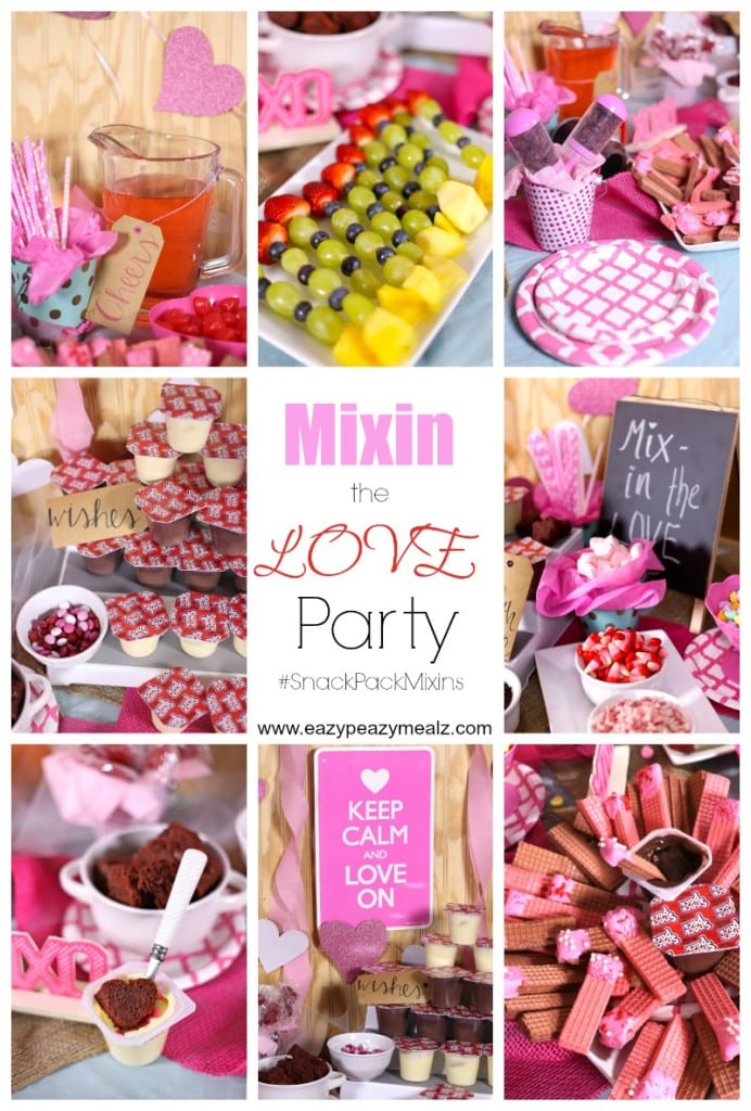 Mixin the Love Party with Snack Pack - Easy Peasy Meals