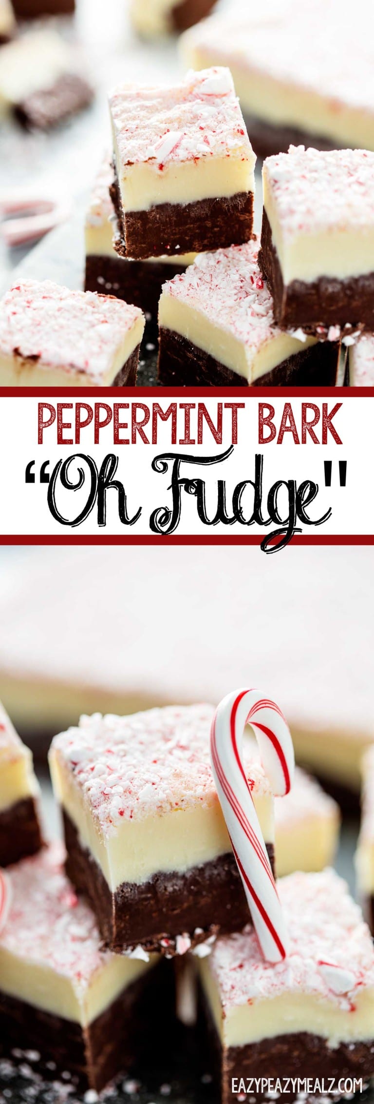 Peppermint Bark "Oh Fudge!" - Easy Peasy Meals
