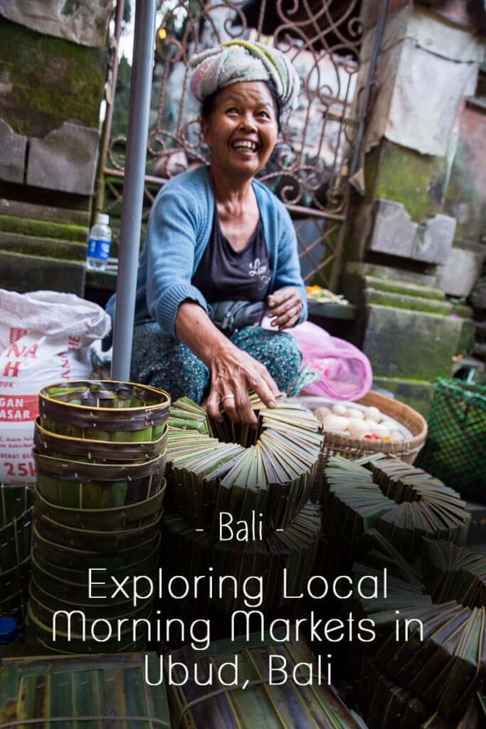 Exploring Local Morning Markets in Ubud, Bali - Easy Peasy Meals