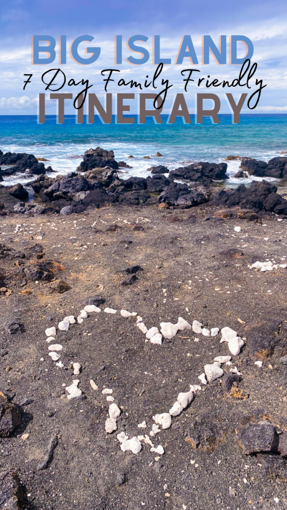 Family Friendly 7 Day Big Island Itinerary Kona - Easy Peasy Meals
